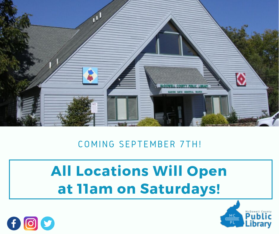 McDowell County Public Library - Old fort has new hours!